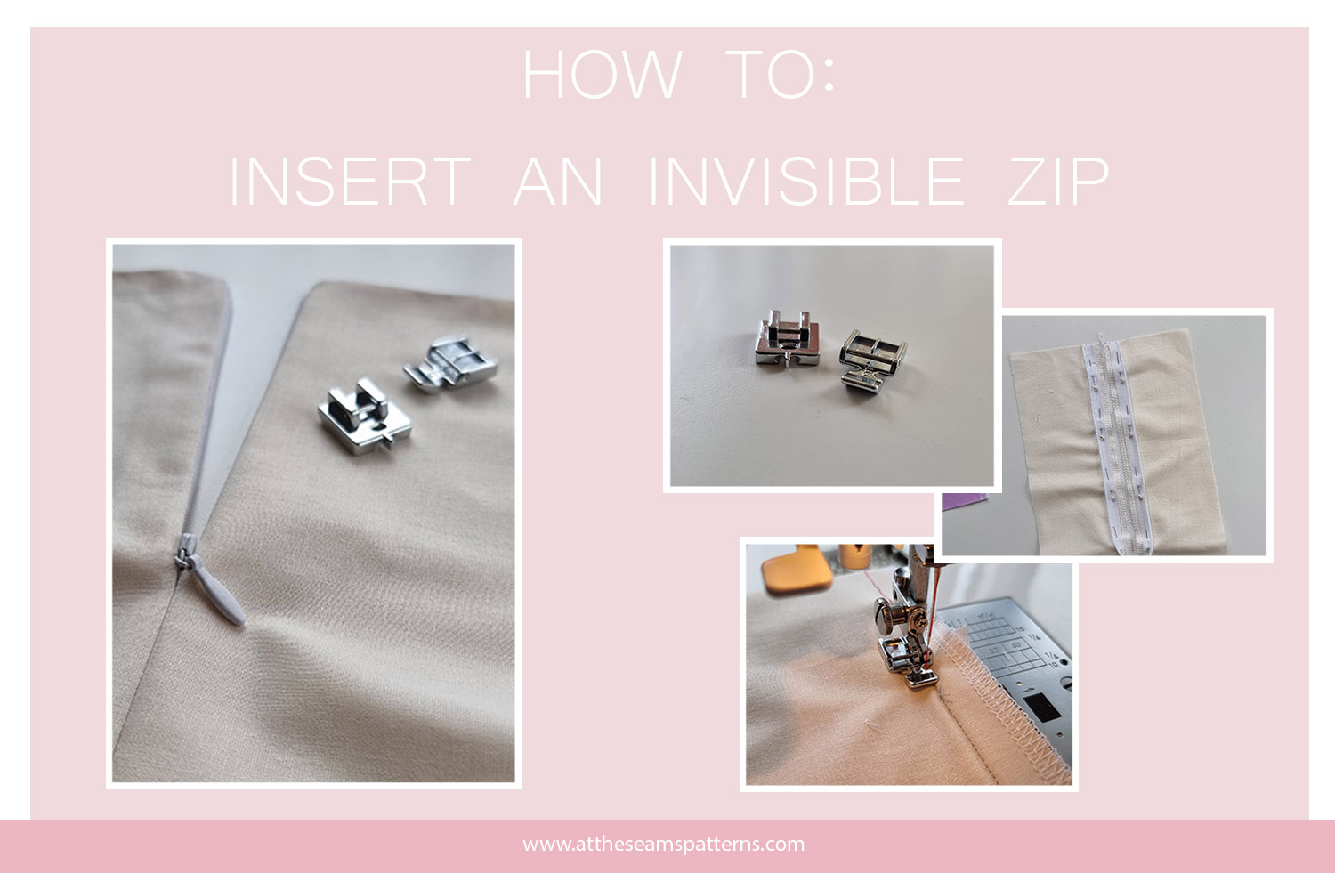 At The Seams Patterns - How to: Insert an Invisible Zipper